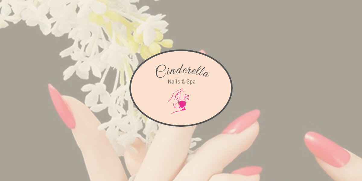 APPOINTMENTS - Cinderella Nails and Spa